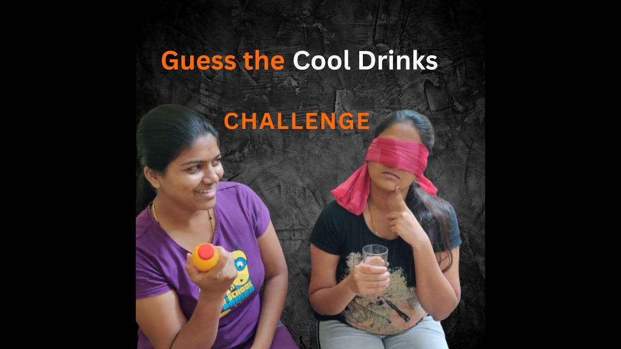 Guess the Cool Drink Challenge | Soft Drink Challenge | PriyaPrathap ...