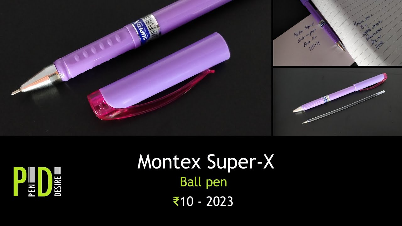 Montex Super X Ball Pen an INR 10 Pen - 594 - YouTube