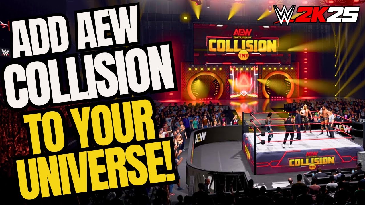 How to Add AEW Collision in WWE 2K25! Full Arena, Show Setup & All AEW ...