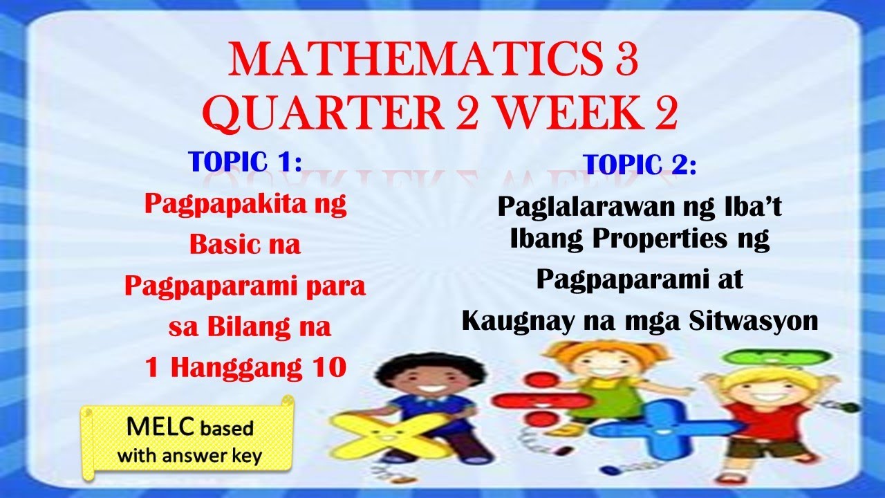 MATH 3 Q2 W2 PAGPAPAKITA NG BASIC NA PAGPAPARAMI MULA 1-10 PROPERTIES ...