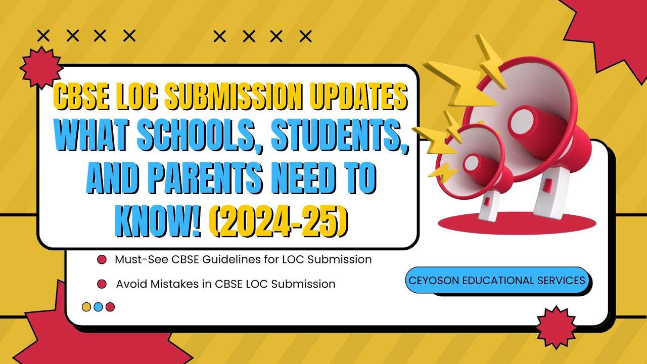 CBSE LOC Submission Updates 2024-25 | loc #series 1 |What #schools # ...