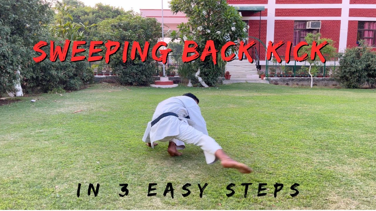 "Master the Sweeping Back Kick: Technique and Tips” - YouTube