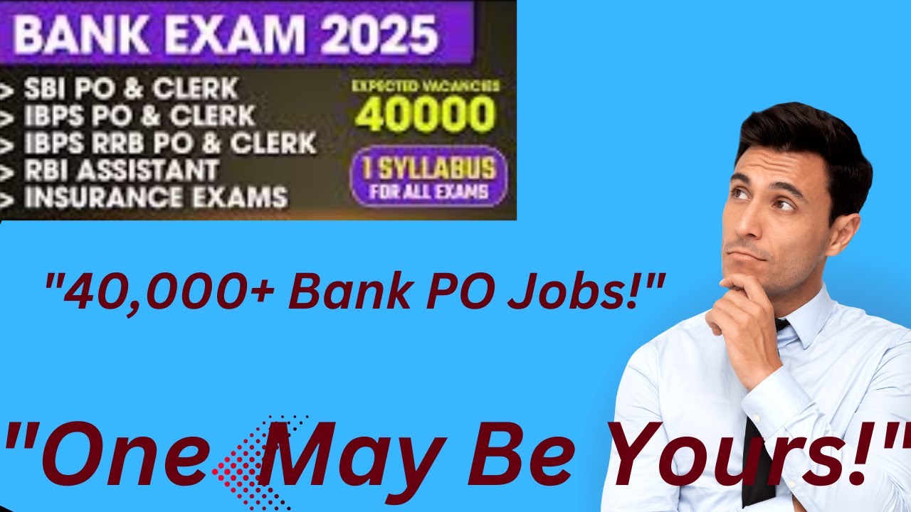 Complete Overview of the Bank PO Exam | Bank PO Exam 2025 - YouTube