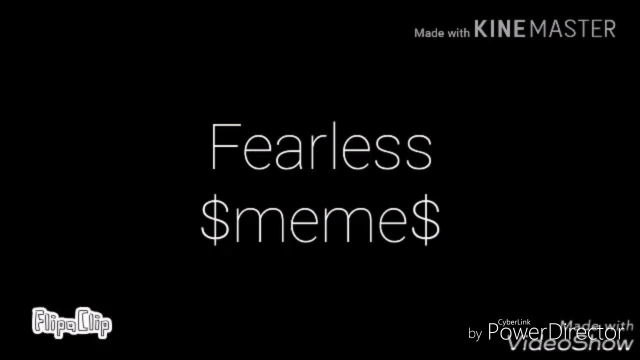 Fearless meme на колаб - YouTube
