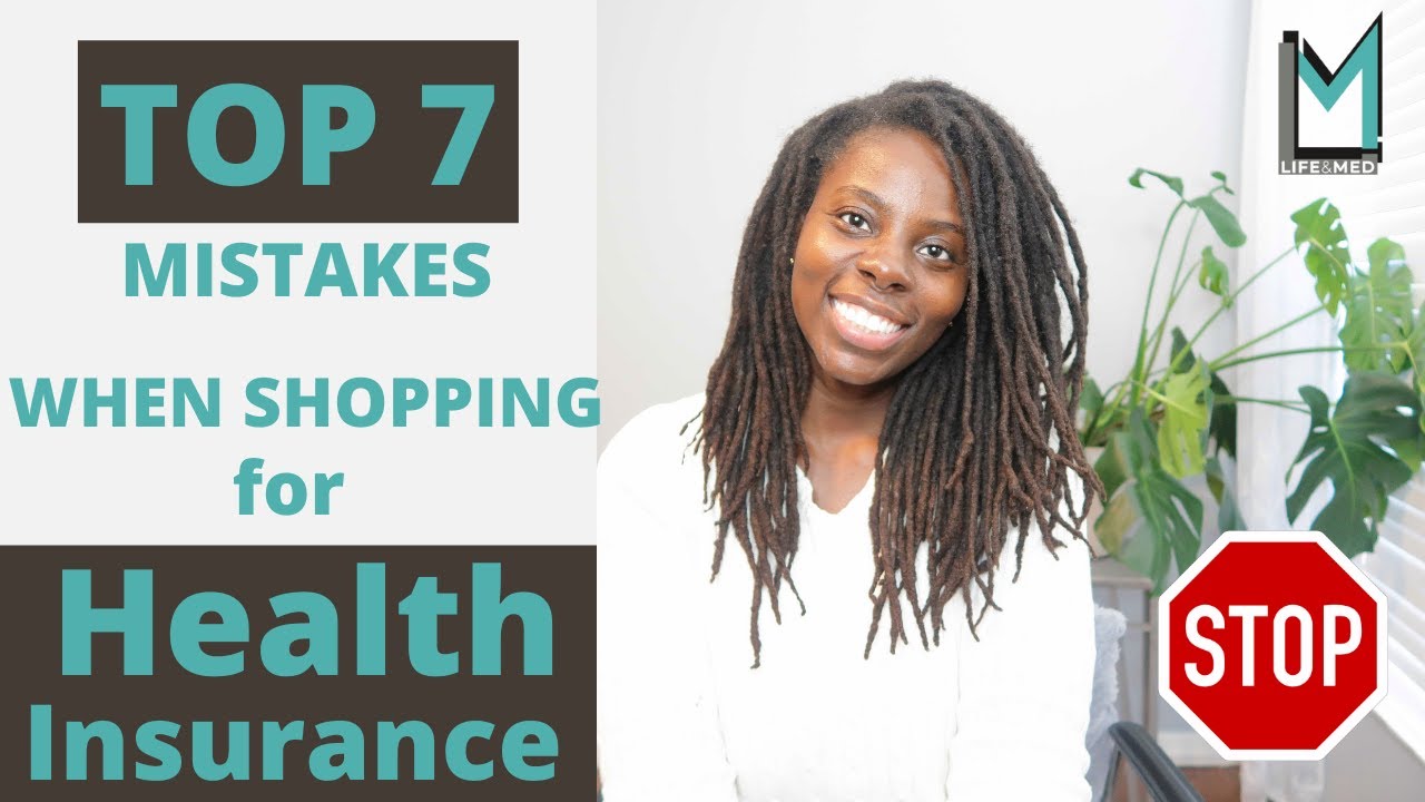 Top 7 Health Insurance mistakes to avoid - YouTube