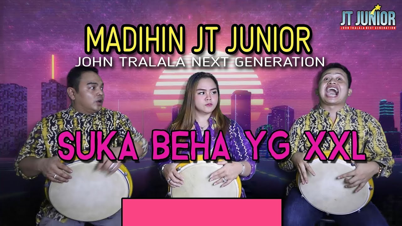 LUCU MADIHIN JT JUNIOR - SUKA BEHA XXL - YouTube