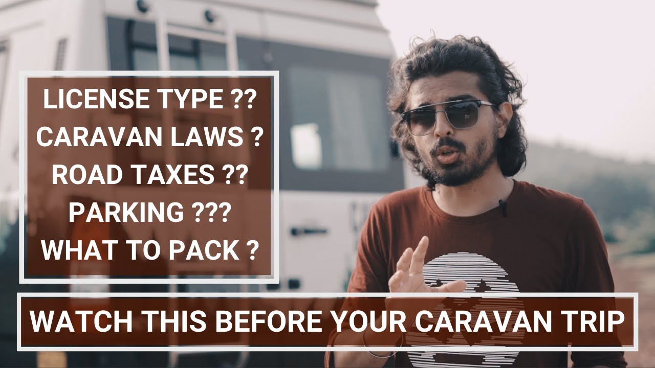 Caravan in India - Everything You should know before your first Caravan ...