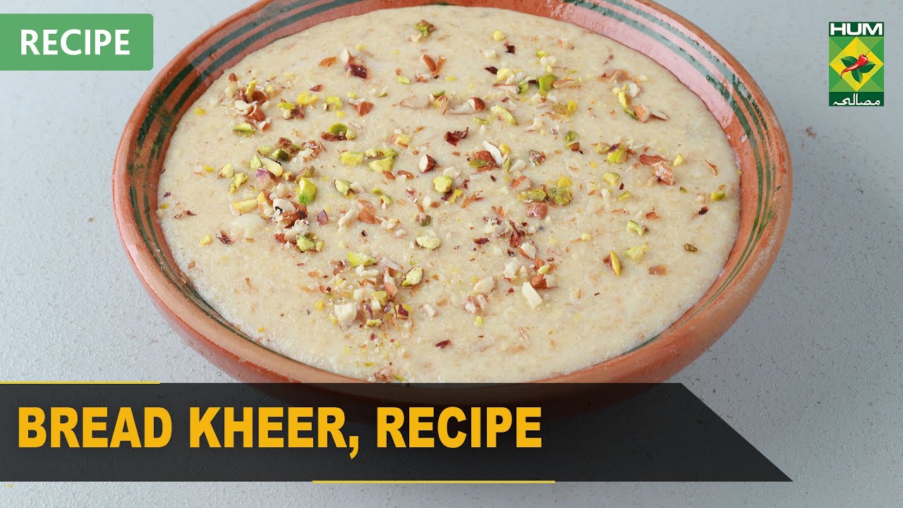 𝐁𝐫𝐞𝐚𝐝 𝐊𝐡𝐞𝐞𝐫 Recipe | Lazzat | Samina Jalil | 25 May 2022 | Masala Tv ...