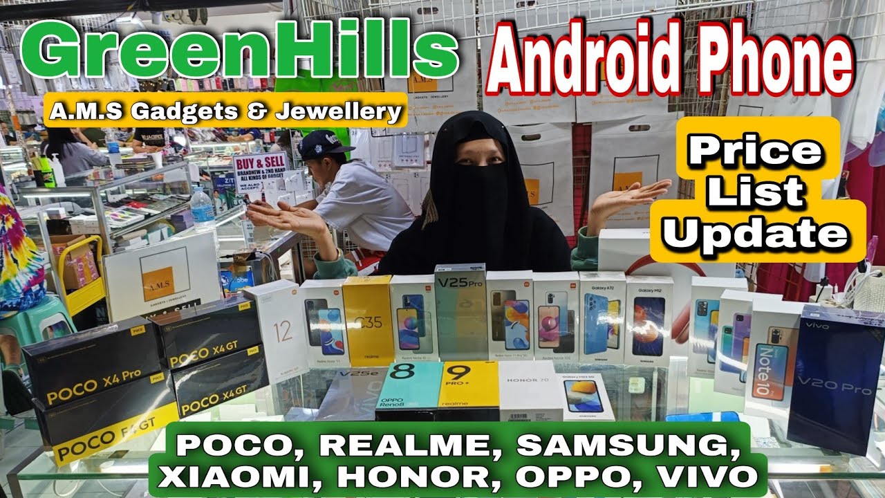 GreenHills Android Price List Update 2022, POCO, OPPO, REALME, XIAOMI ...