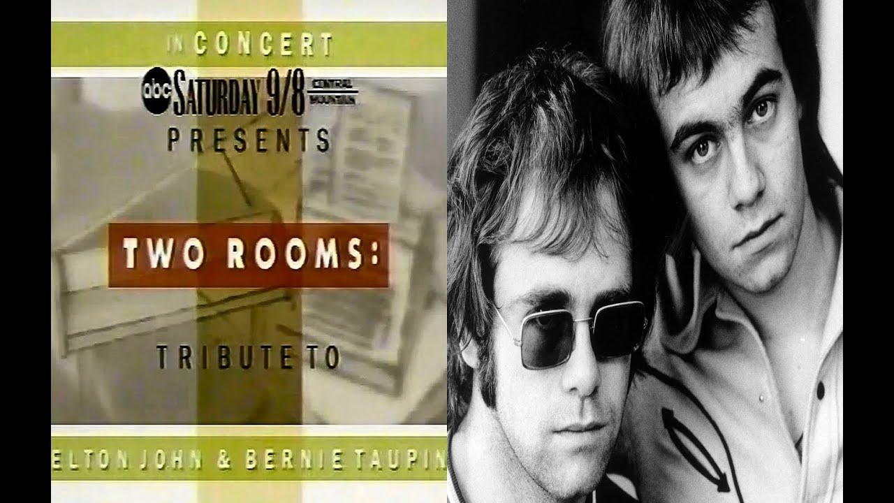 1991 ABC In Concert Promo | Two Rooms: Tribute to Elton John & Bernie ...