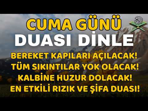Cuma Duası – Bugün Bu Duayı Dinle, Kapılar Birer Birer Açılacak! #kuranikerim #cuma  #dua