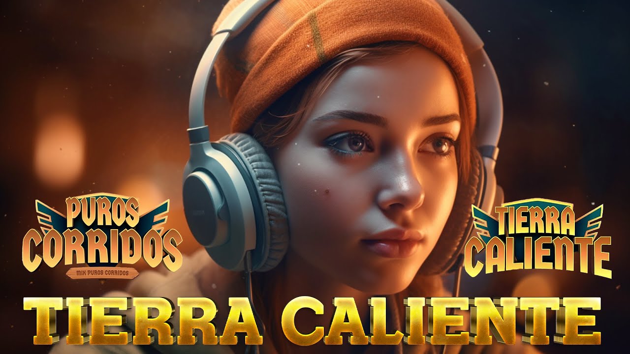 Puras Rancheras - Tierra Caliente Mix 2023 - Tierra Caliente Para ...