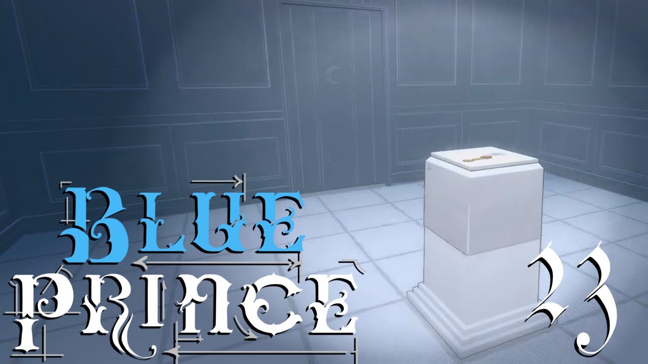BLUE PRINCE | The Antechamber | 23 - YouTube