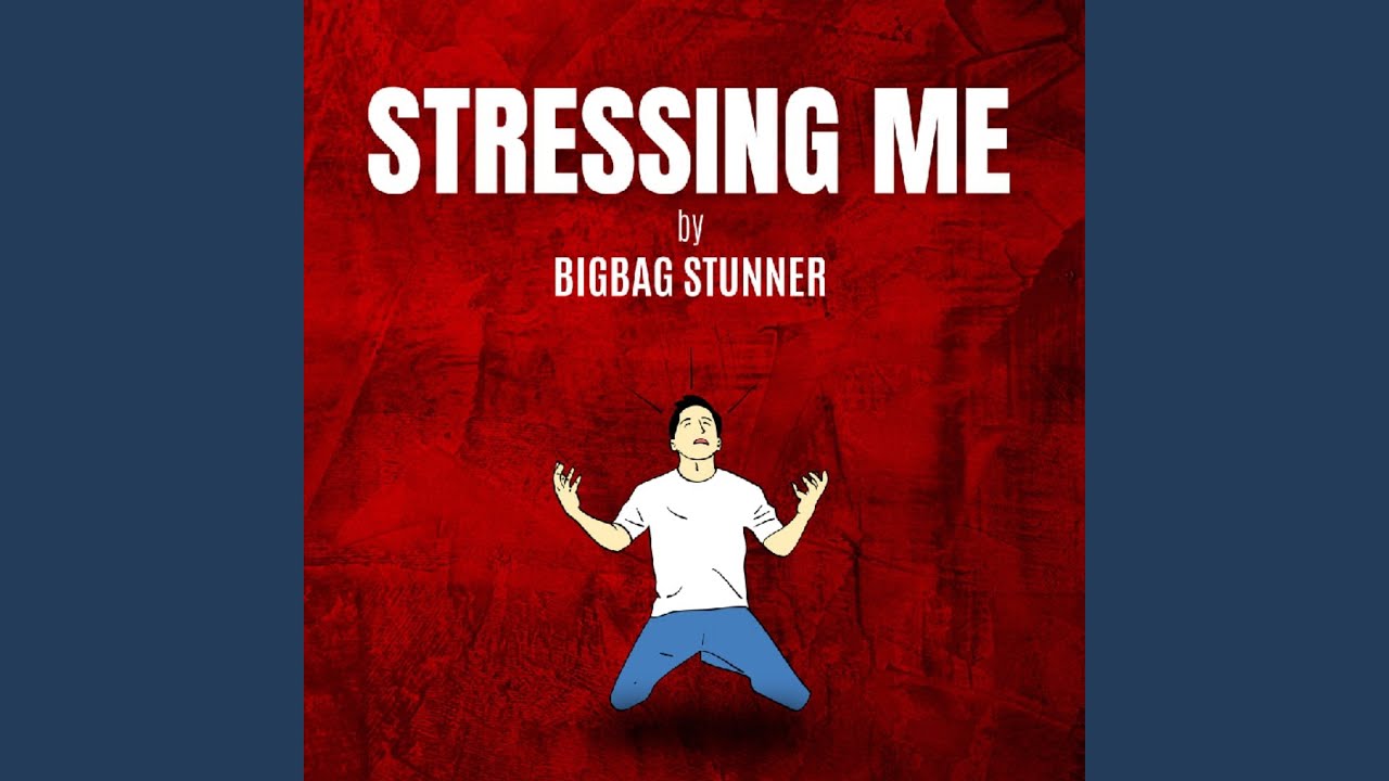 Stressing me - YouTube