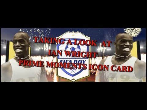 LET`S LOOK AT IAN WRIGHT`S PRIME MOMENTS ICON CARD - YouTube