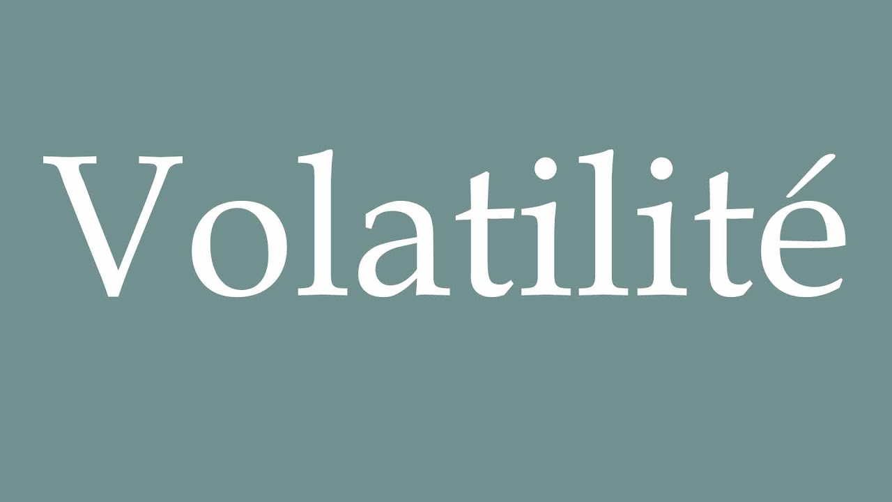 How to Pronounce ''Volatilité'' (Volatility) Correctly in French - YouTube