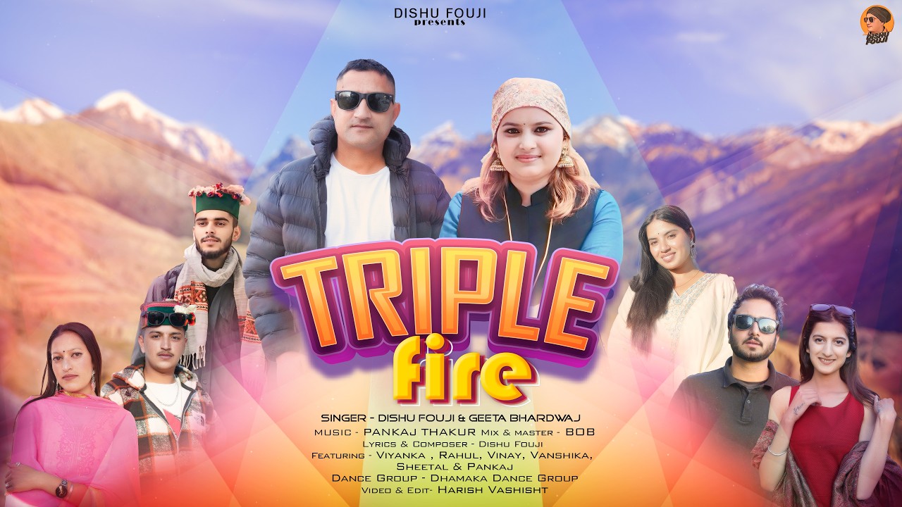 Triple Fire nonstop - Dishu Fouji & Geeta Bhardwaj || Latest Himachali ...