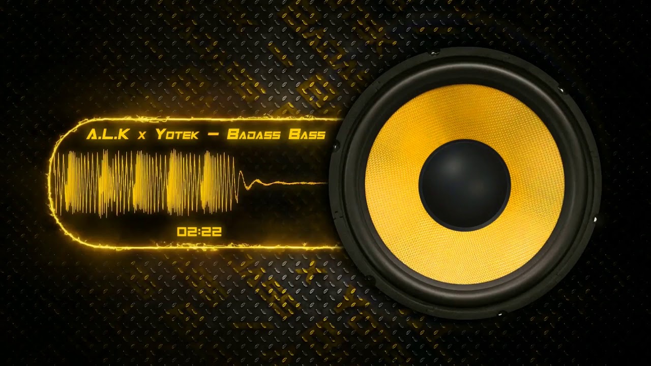 A.L.K. & Yotek - Badass Bass - YouTube