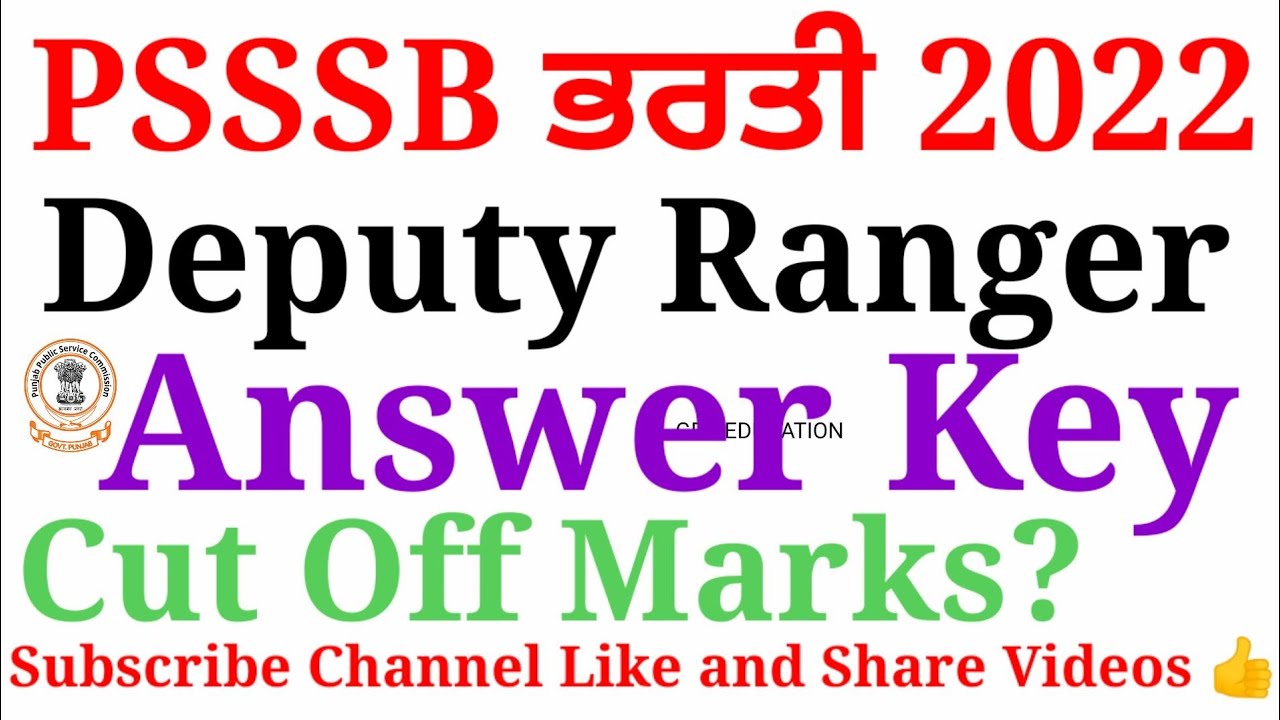 PSSSB Deputy Ranger Exam Cut Off 2022|PSSSB Deputy Ranger Exam Answer ...