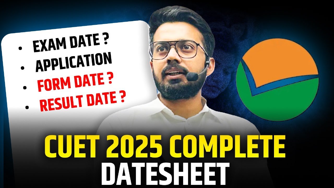 CUET 2025 Complete Date Sheet | Form & Exam Date, Result Date | Cuet Himalaya Edu Hub | Amit Sir ...