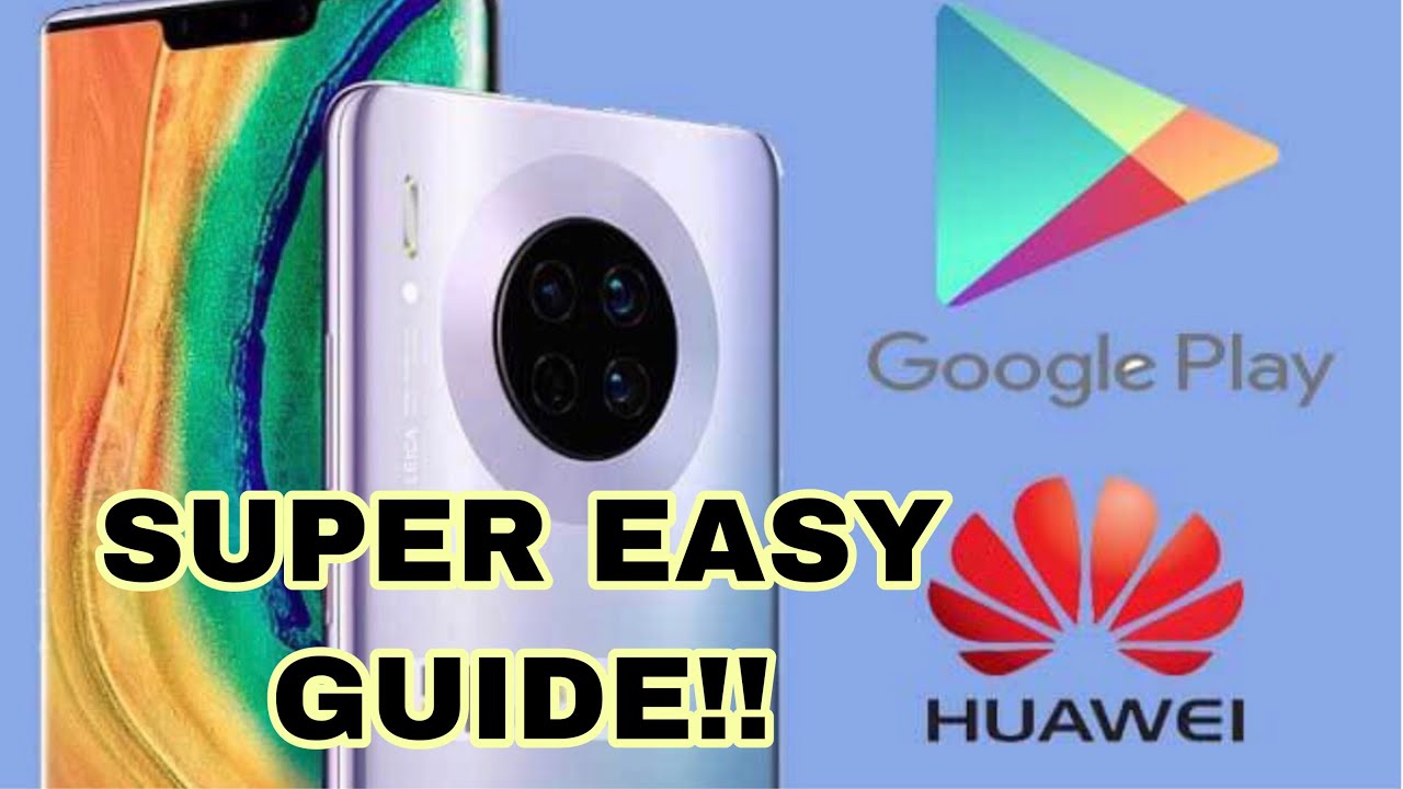 How to Install Google Play Apps on HUAWEI devices |EASY STEPS - YouTube