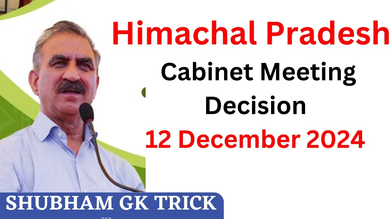 HP Cabinet Meeting Decision 2024 ! Himachal Govt Jobs ! HP Govt Jobs ...