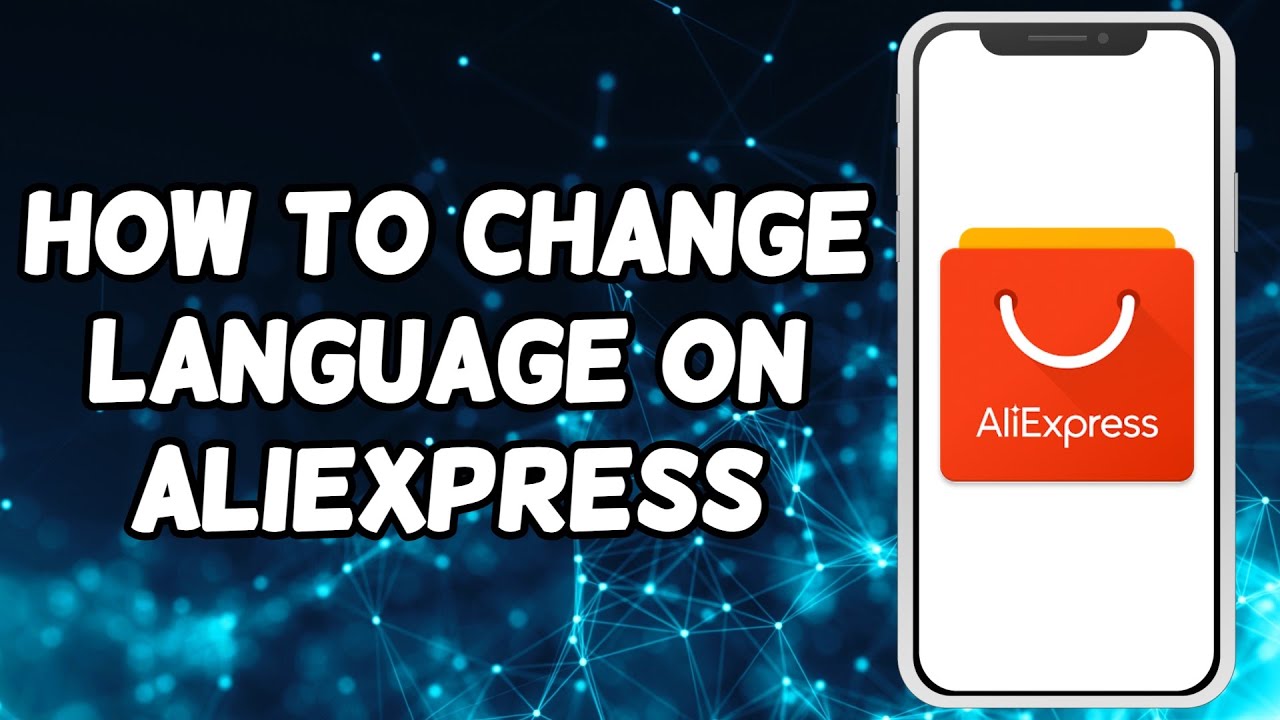 How To Change Language On Aliexpress App (2024) - YouTube