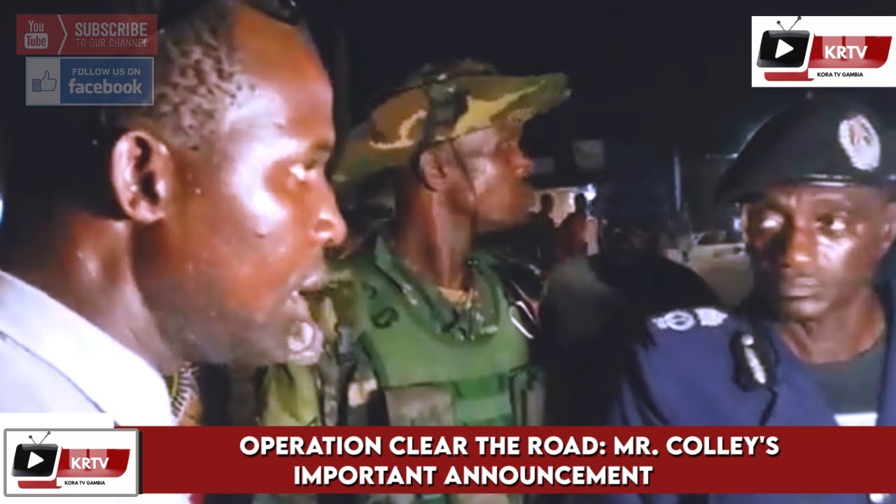 OPERATION CLEAR THE ROAD: MR. COLLEY'S IMPORTANT ANNOUNCEMENT - 25TH ...