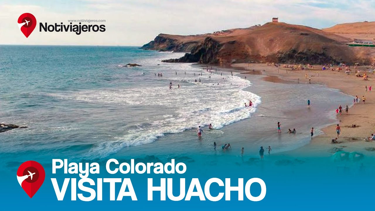 Conoce la Playa Colorado en Huacho - YouTube