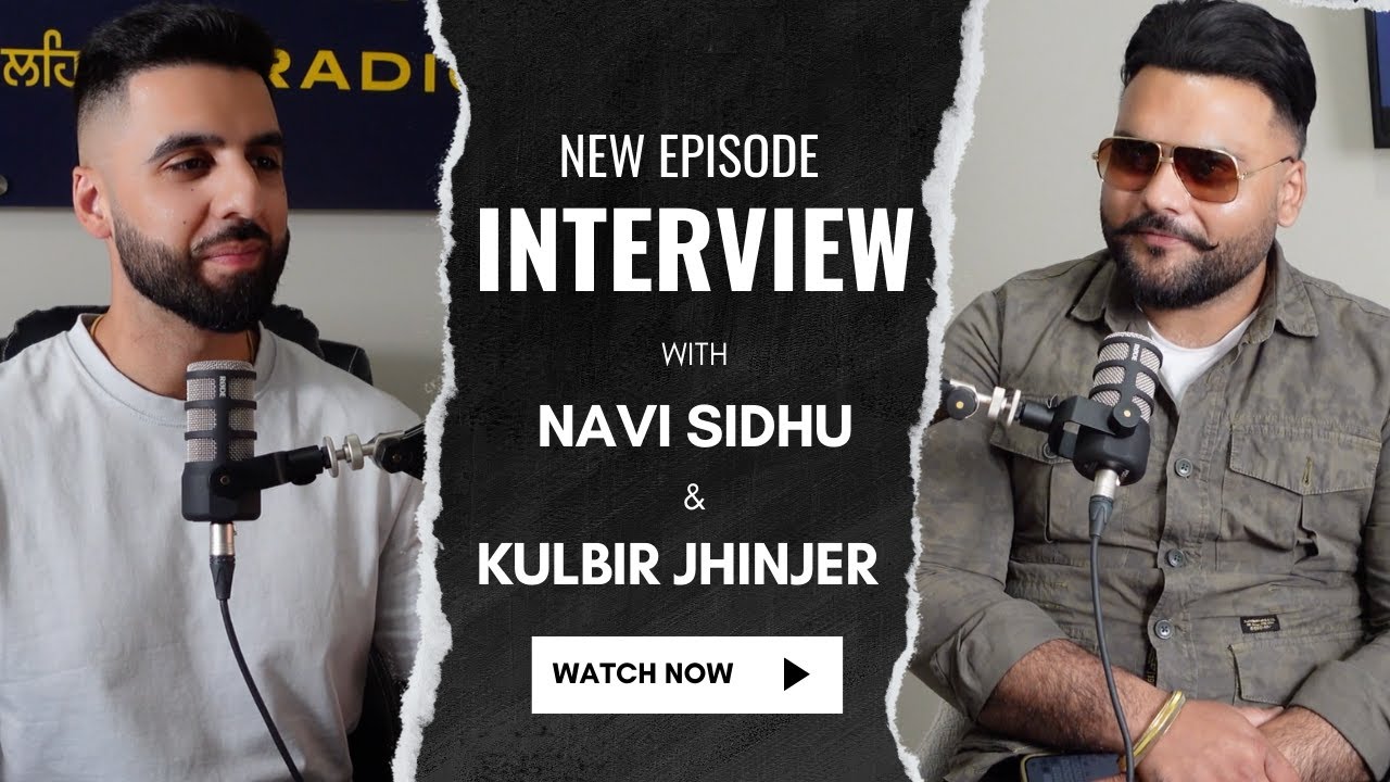 Kulbir Jhinjer Interview With Navi Sidhu | Punjabi Lehran - YouTube
