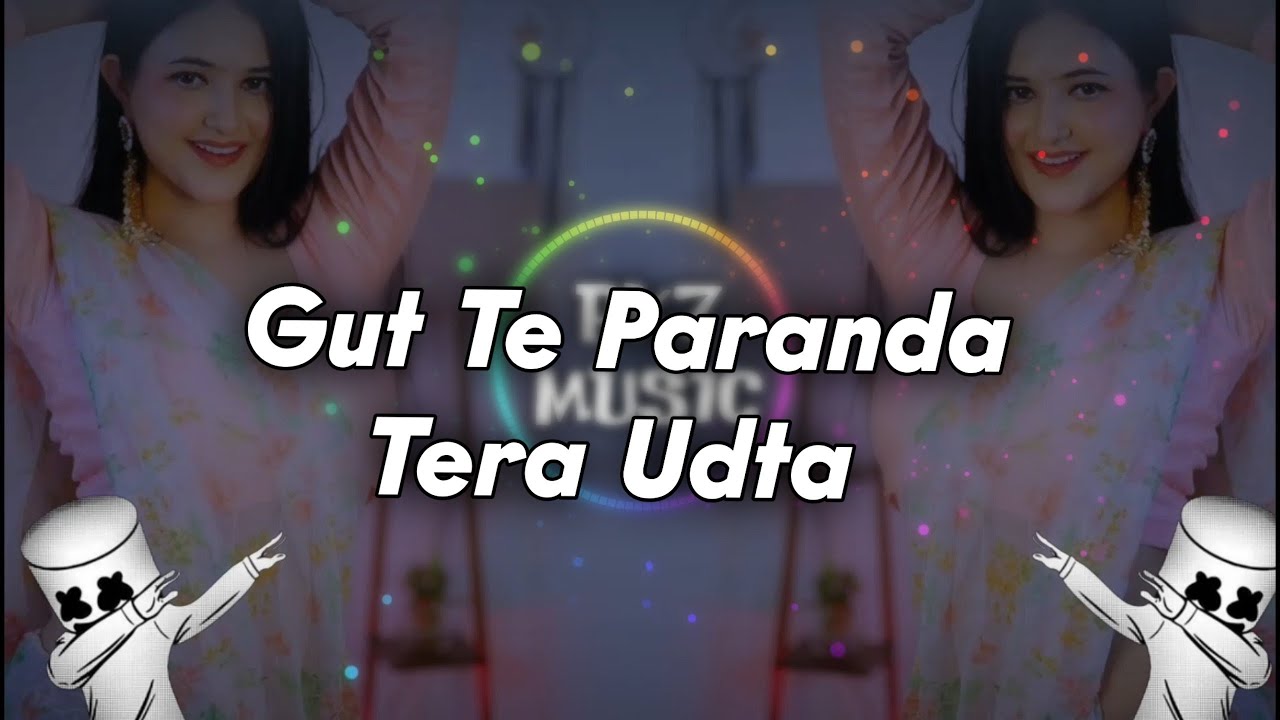 Gut te paranda Tera karta kamal ni || Panjabi song udhta paranda karta ...