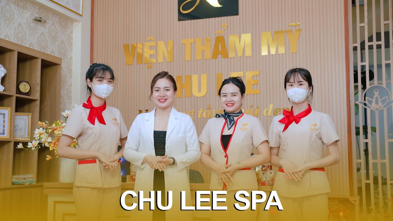 CHU LEE SPA - 50 Lê Duẩn, Đồng Xoài, Bình Phước - YouTube