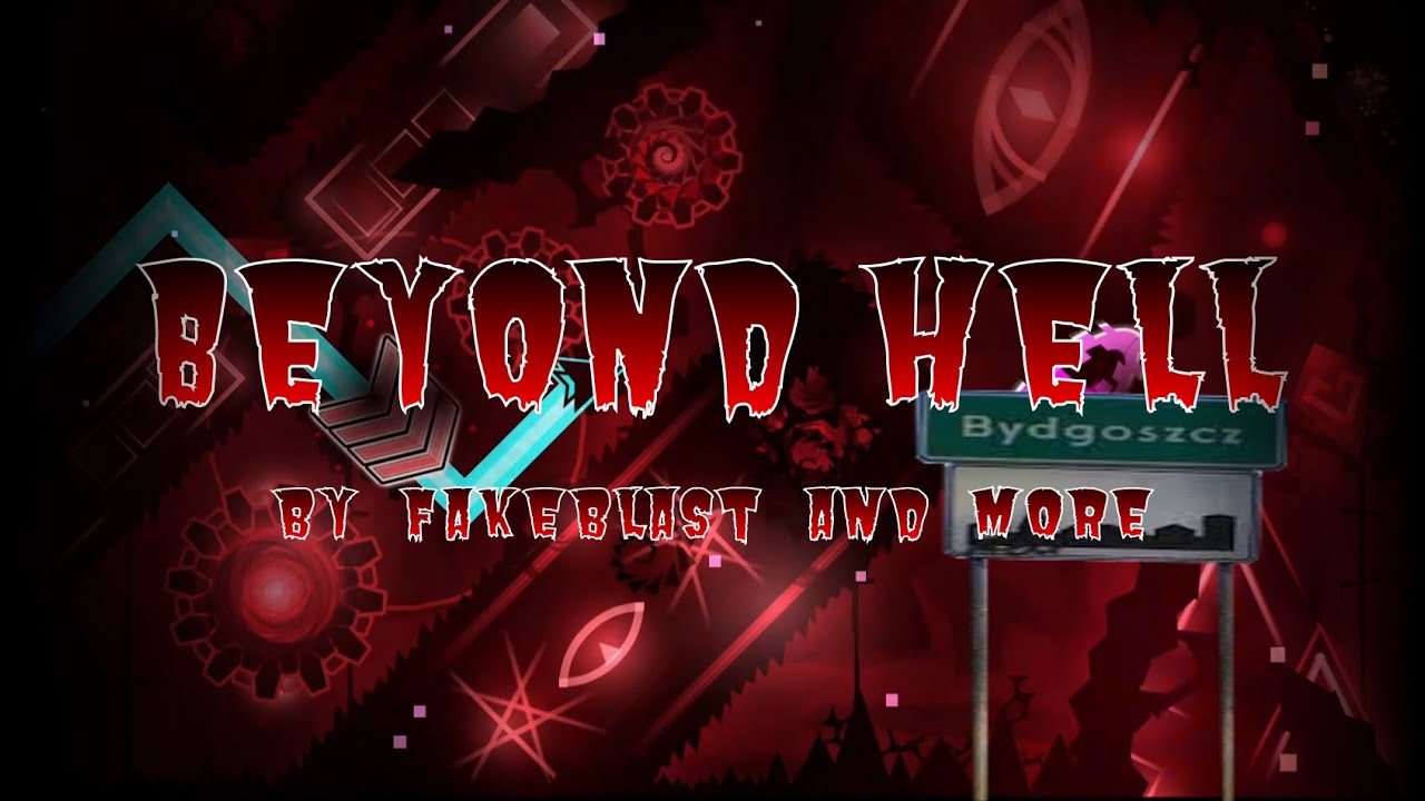 Beyond Hell by fakeblast & more [GD 2.1] - YouTube