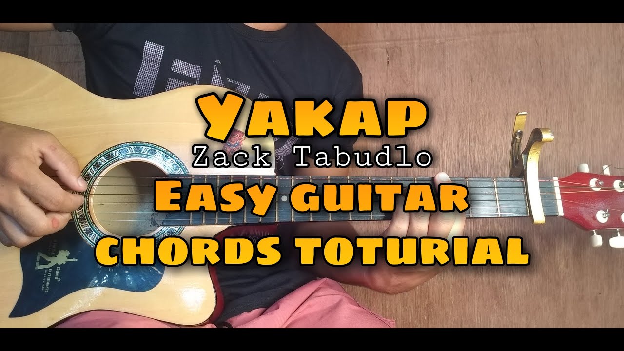 Zack Tabudlo ( YAKAP ) || Easy guitar chords toturial ♪ - YouTube