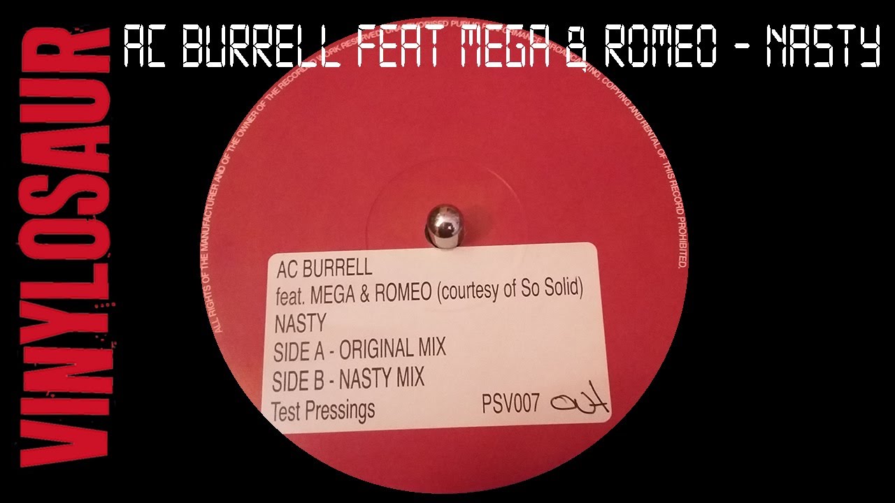 AC Burrell feat. Mega & Romeo | Nasty (Original Mix) - YouTube