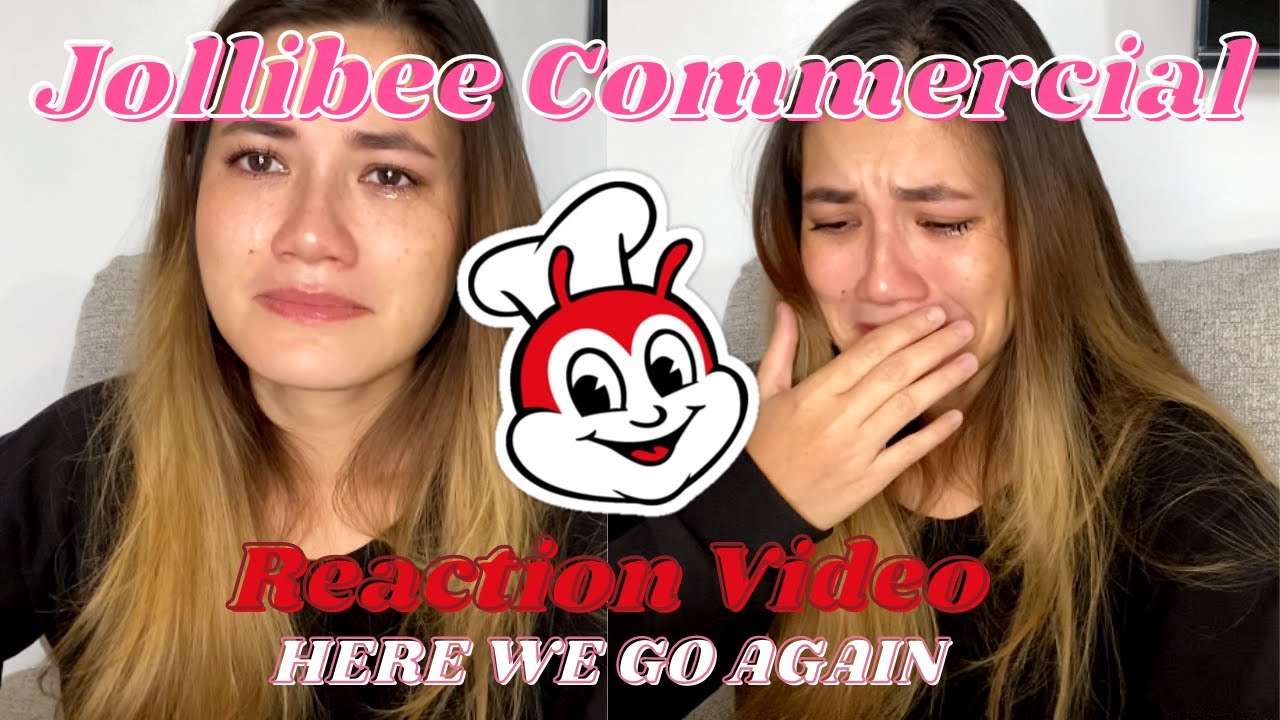 SUPER EMOTIONAL Jollibee Commercial Reaction Video || #KwentongJollibee ...
