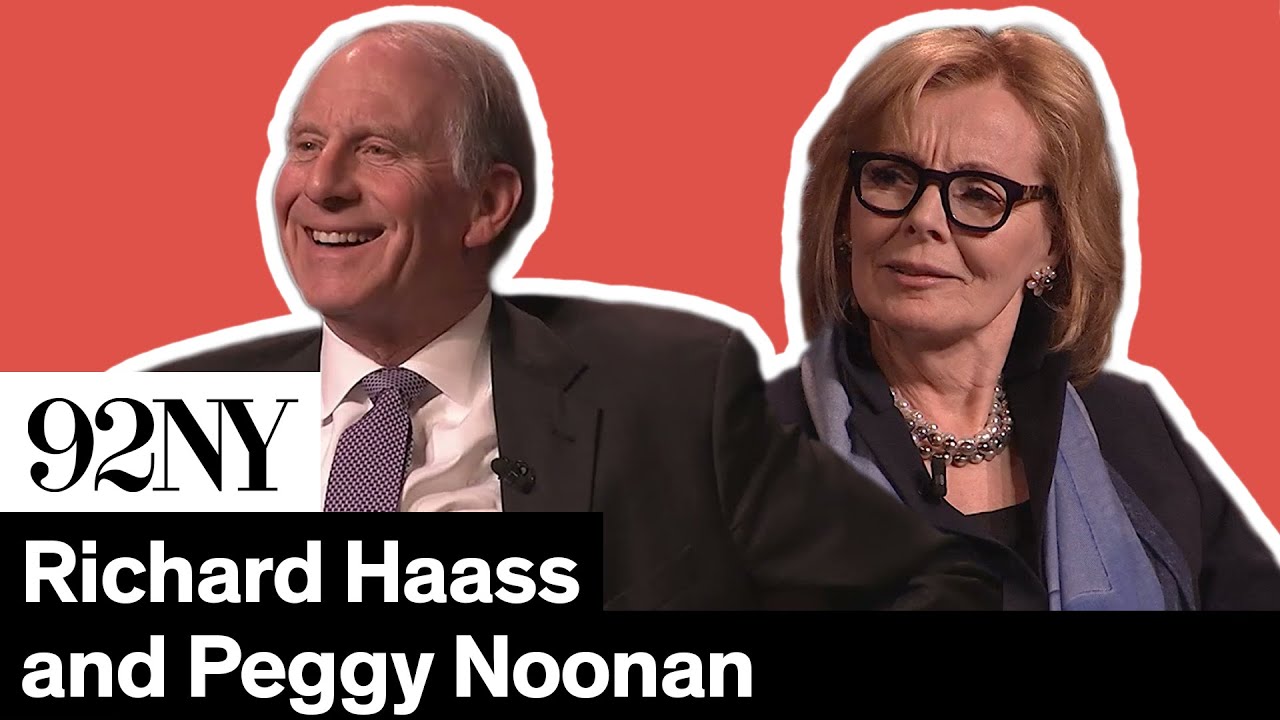 Richard Haass with Peggy Noonan: A World of Growing Disarray - YouTube