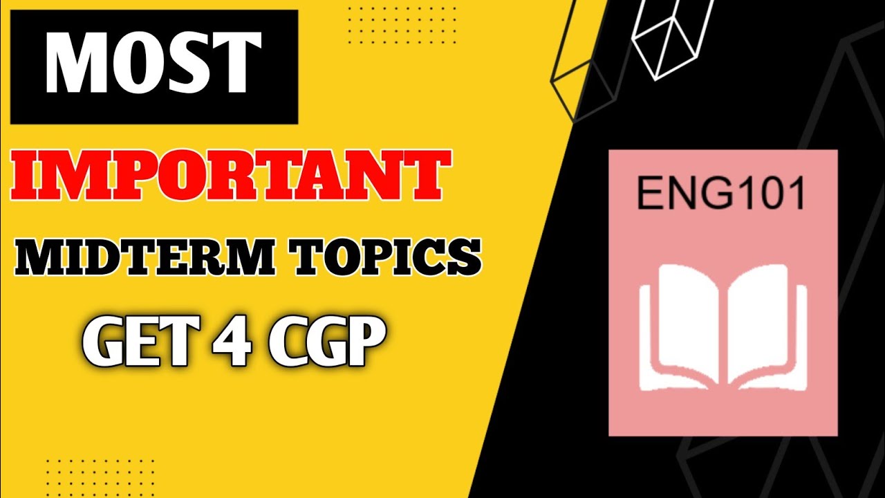 ENG101 Mid Term Preparation Fall 2023|Eng101 Important Mid Term Topics | VU Exam Preparation ...