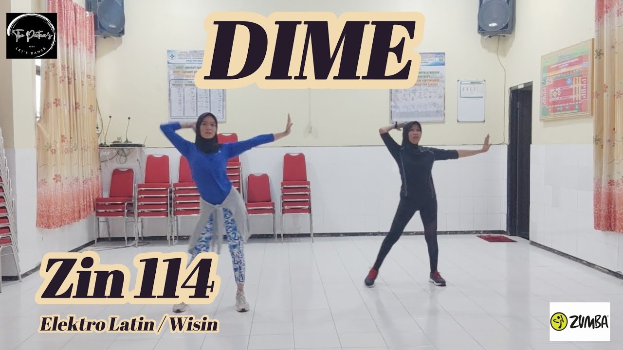 DIME By Wisin | Zumba | Hot Track | Zin 114 | Electro Latin | Choreo By ...