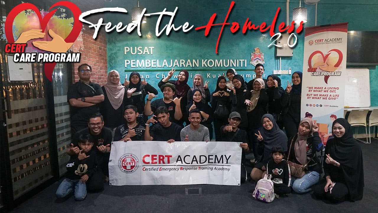 CERT Care Program | Feed The Homeless 2.0 ft Pertubuhan Kebajikan Ar ...