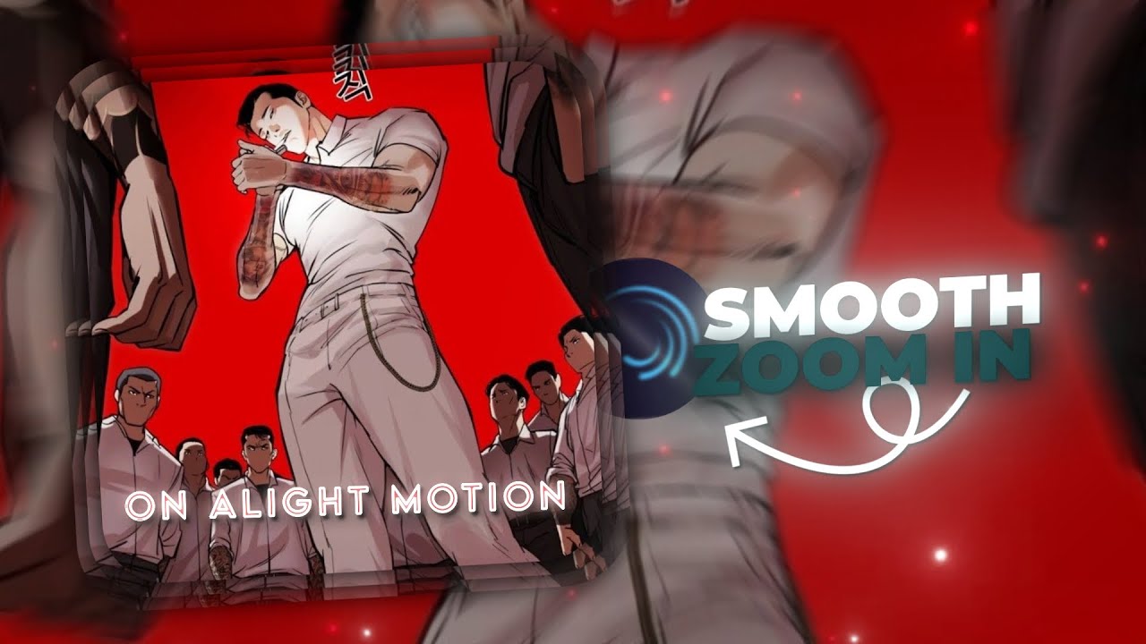 Manhwa Smooth Zooms Tutorial | Alight Motion - YouTube