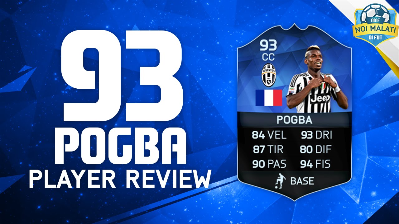 FIFA 16 | PAUL POGBA TOTY (93) | PlayerReview+Statistiche in game (ITA ...