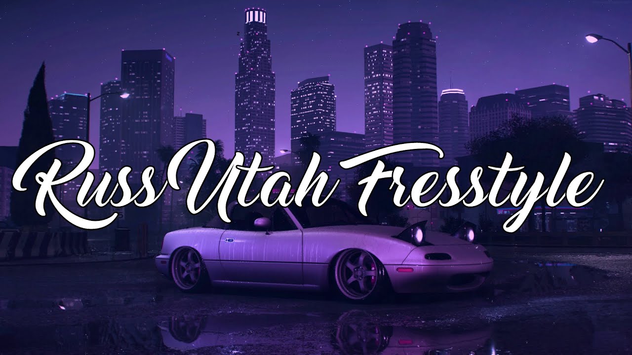 Russ - Utah Freestyle (Tradução) - YouTube