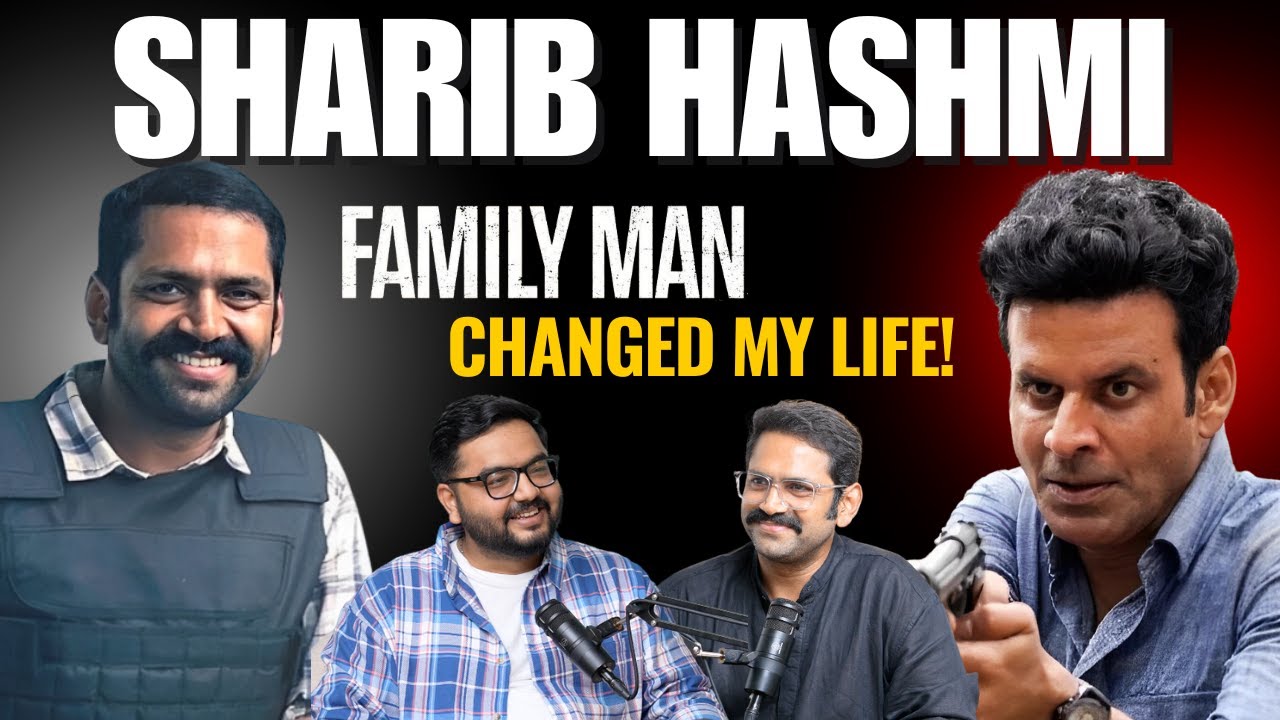 Sharib Hashmi opens up on Family man, Manoj Bajpayee, Irrfan, Kamal ...