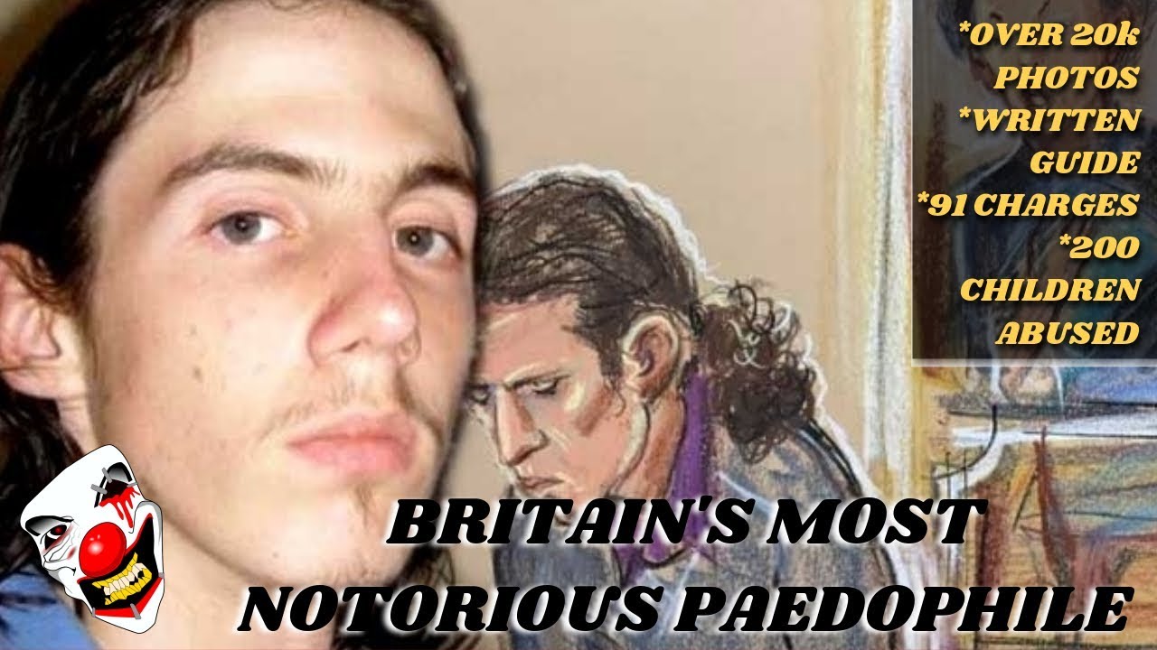 BRITAIN'S MOST NOTORIOUS PAEDOPHILE - YouTube