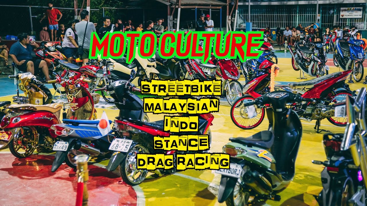 Moto Culture Compilation EP1 | Streetbike | Indo | Malaysian | Stance ...