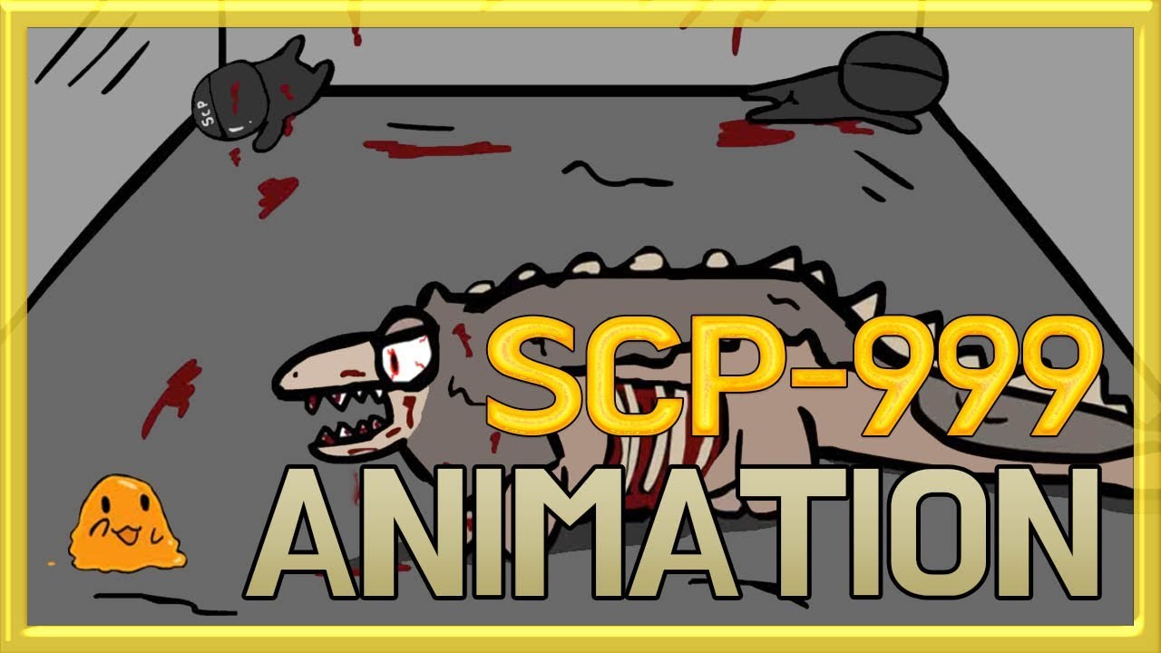 SCP-999 ANIMATION EP13 - YouTube
