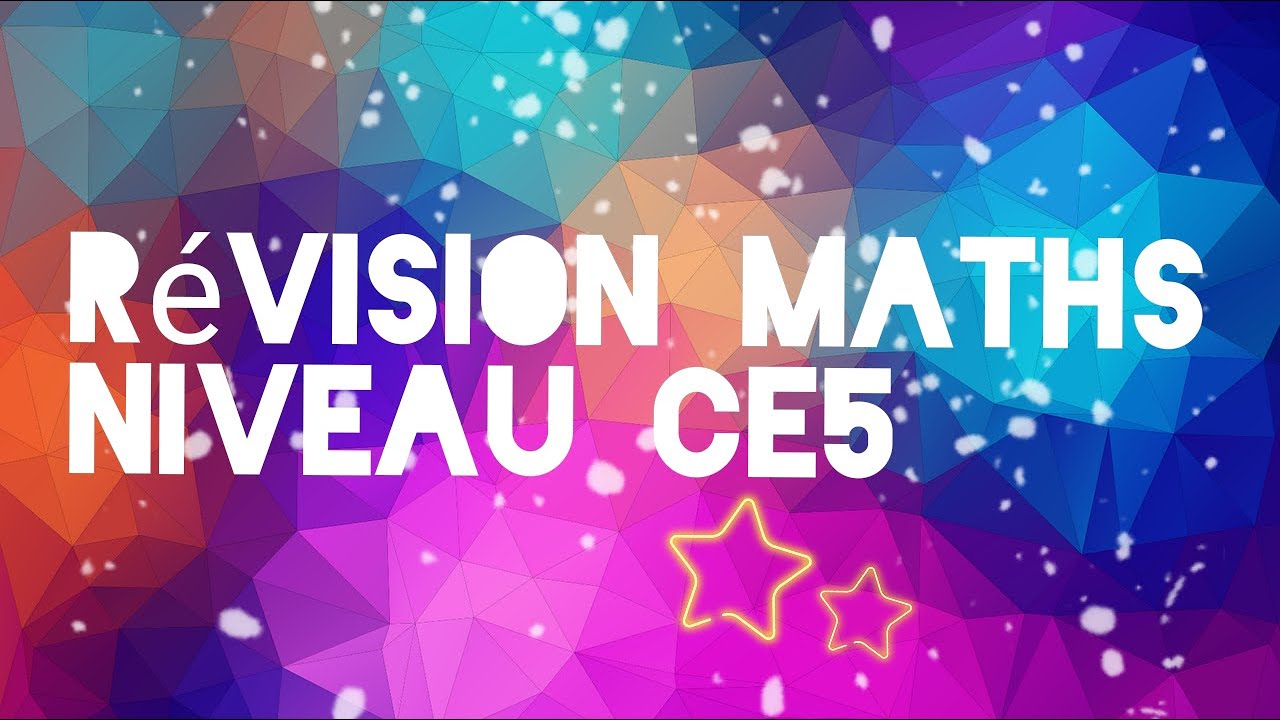 Révision maths : CE5 - YouTube