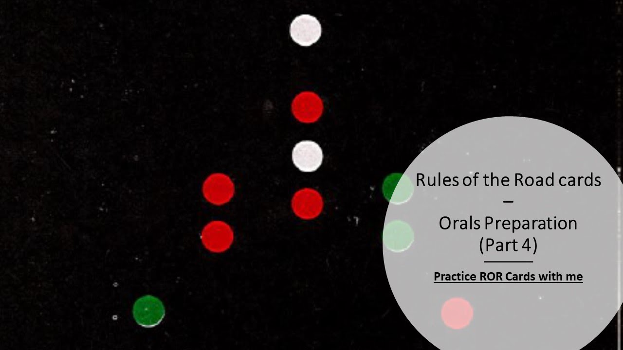 Practice ROR Cards - Part 4 (Orals Preparation for Rules of the Road) - YouTube