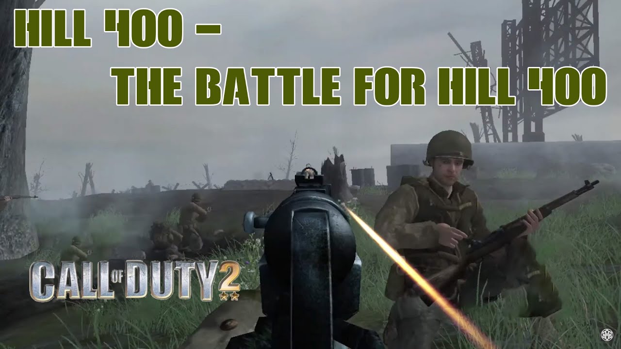 Hill 400 - The Battle For Hill 400 [American Campaign] | Call of Duty ...